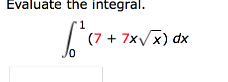 Solved Evaluate the integral. 1 | Chegg.com