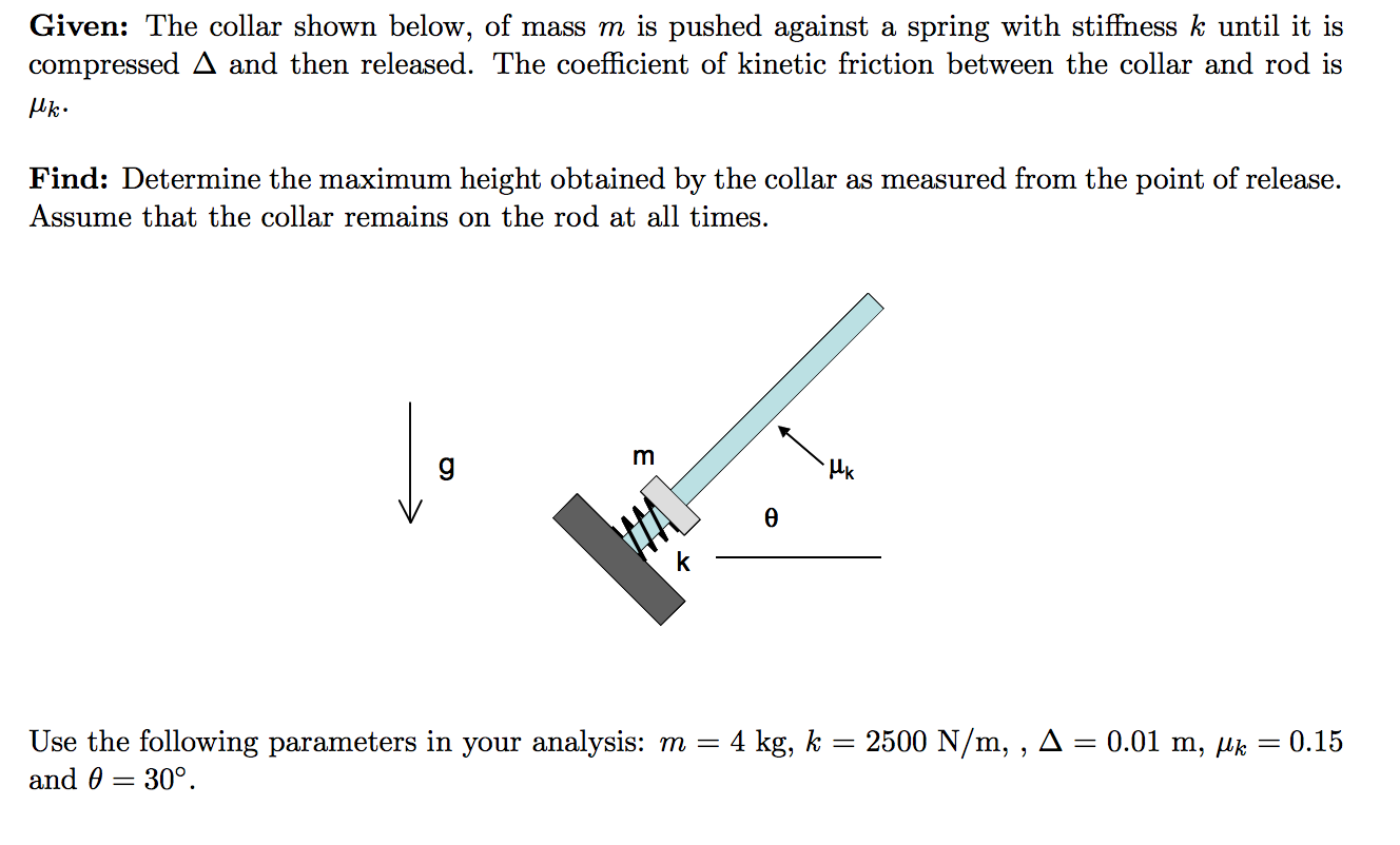 The collar shown below, of mass m is pushed against a | Chegg.com