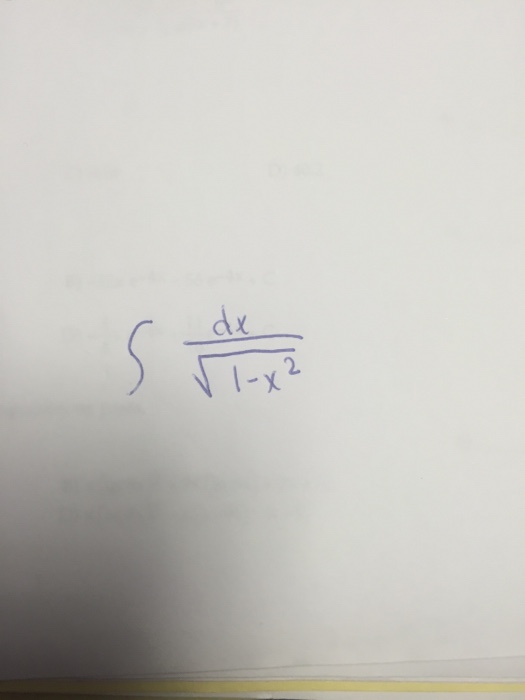 Solved Integral_dx/square root 1-x^2 | Chegg.com