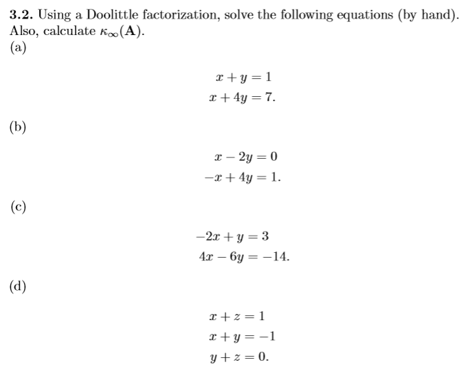 Solved Here is a numerical computing question about matrix | Chegg.com