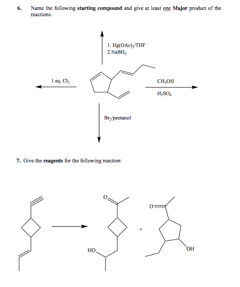 Name the following starting compound and give at | Chegg.com
