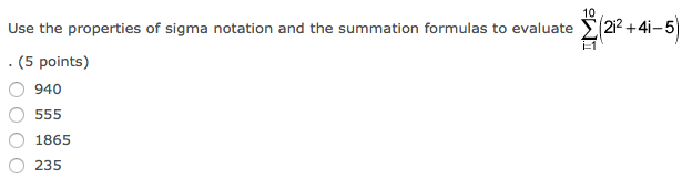 Solved Use the properties of sigma notation and the | Chegg.com