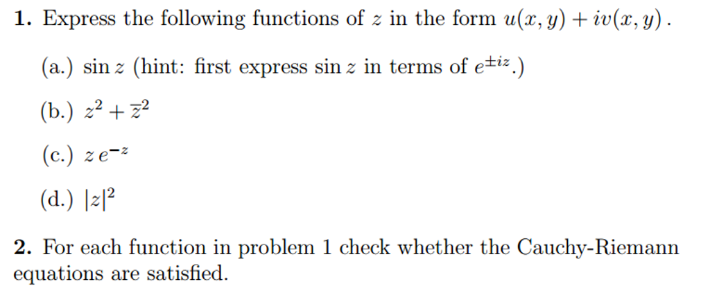 Solved Express the following functions of z in the form u(x, | Chegg.com