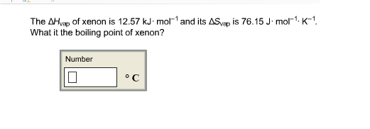 Solved The Delta H_vap of xenon is 12.57 kJ mol^-1 and its | Chegg.com