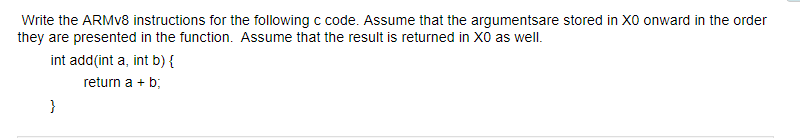 Solved Write the ARMv8 instructions for the following c | Chegg.com