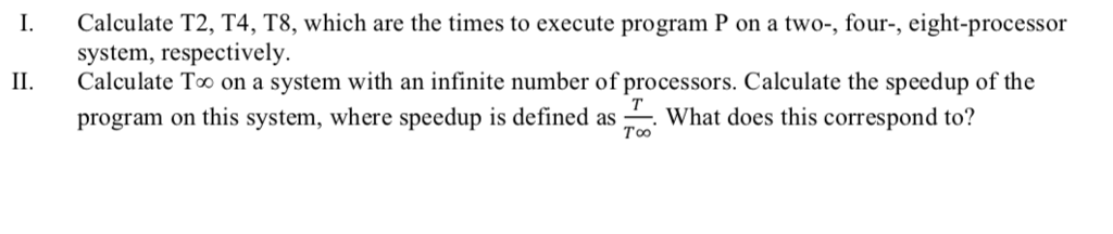 Solved Q3. A program P running on a single-processor system | Chegg.com
