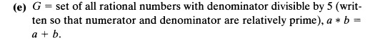 Solved Determine if the following sets G with the operation | Chegg.com