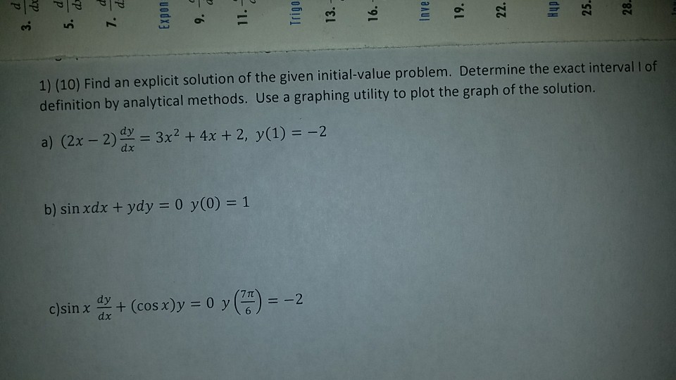 Solved 1) (10) Find an explicit solution of the given | Chegg.com