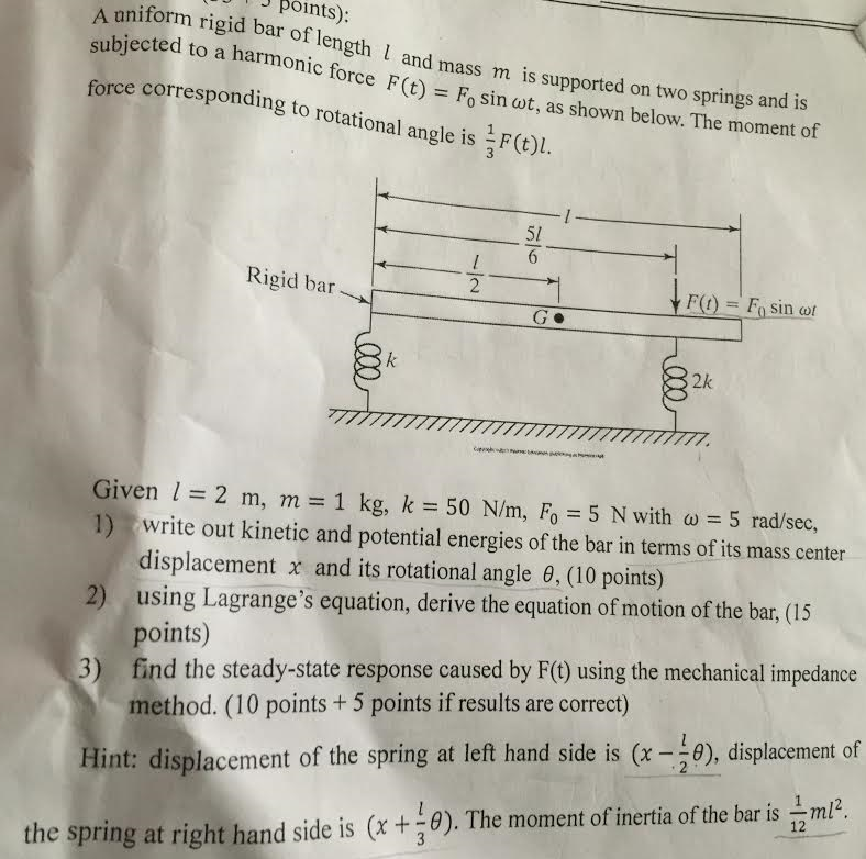 Solved A uniform rigid bar of length l and mass m is | Chegg.com