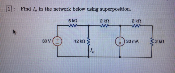 Solved Find I_o in the network below using superposition. | Chegg.com