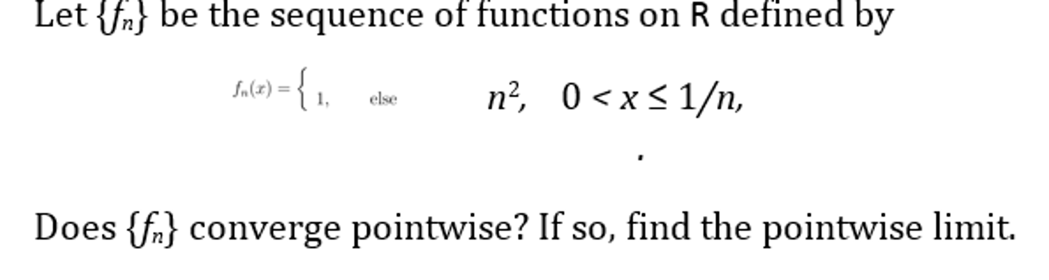 Solved Let {f_n} be the sequence of functions on R defined | Chegg.com