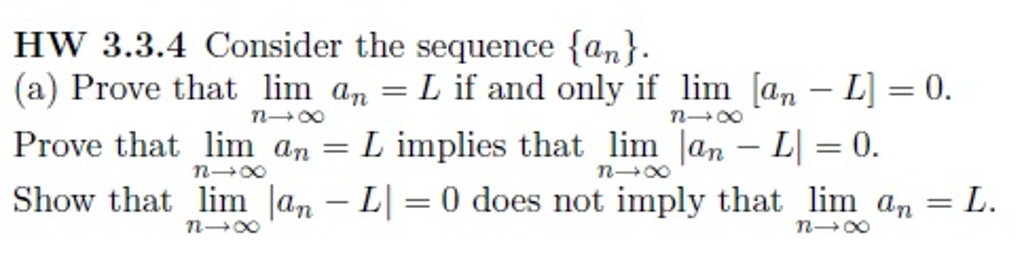 Solved Consider the sequence {a_n}. Prove that lim_n | Chegg.com