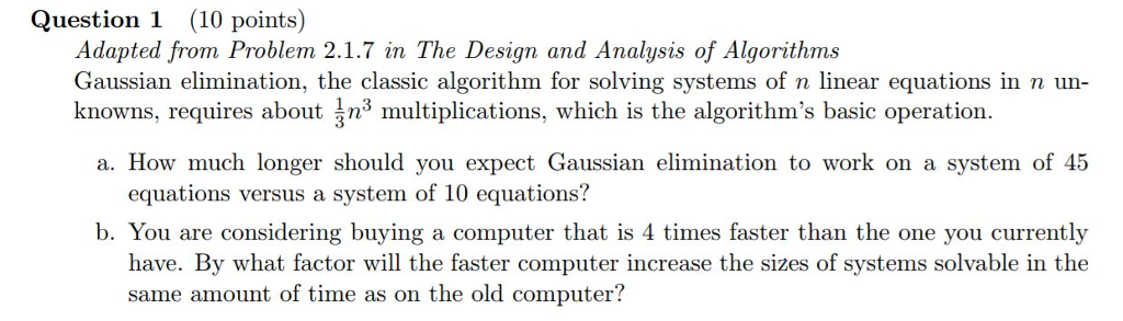 Solved Adapted from Problem 2.1.7 in The Design and Analysis | Chegg.com