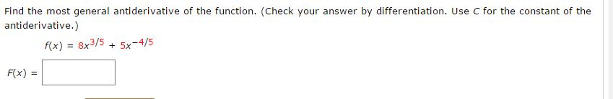 Solved Find The Most General Antiderivative Of The Function
