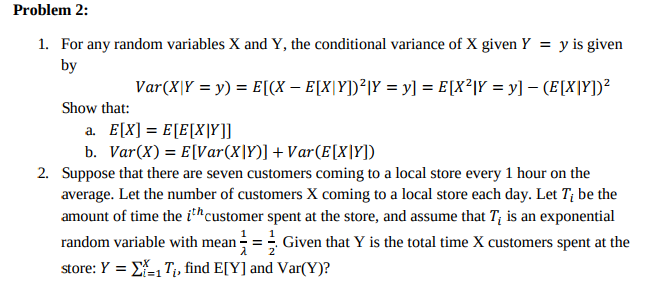 Solved For any random variables X and Y, the conditional | Chegg.com
