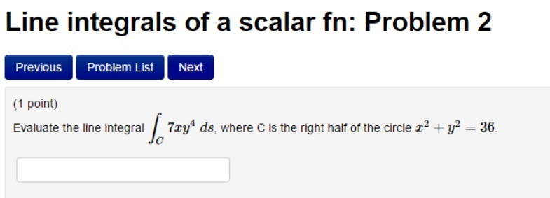 Solved Evaluate the line integral int C 7xy^4 ds. where C is | Chegg.com