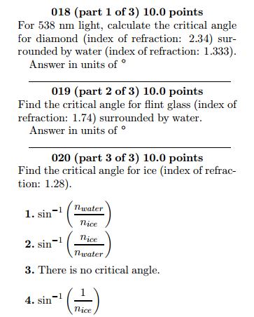 Solved For 538 nm light, calculate the critical angle for | Chegg.com