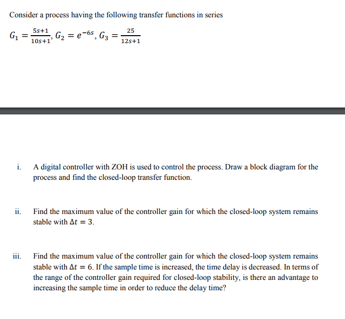 Solved Consider a process having the following transfer | Chegg.com