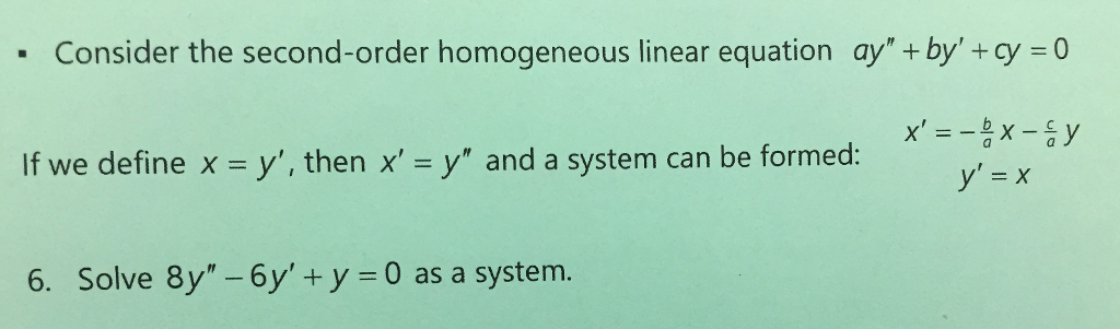 Solved Consider the second-order homogeneous linear equation | Chegg.com