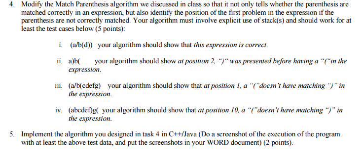Solved Modify the Match Parenthesis algorithm we discussed | Chegg.com