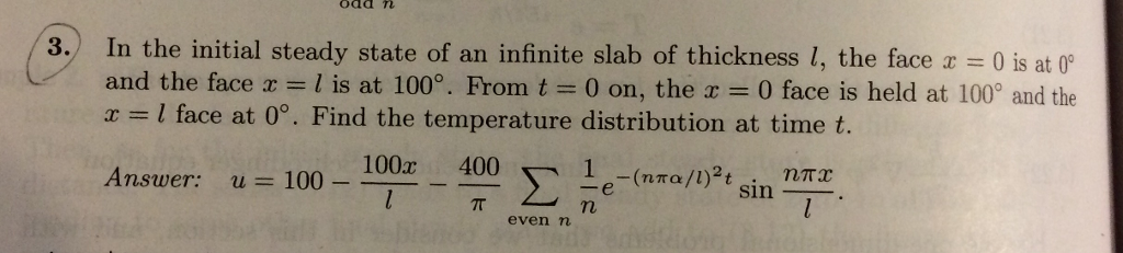 Solved In the initial steady state pf an infinite slab of | Chegg.com