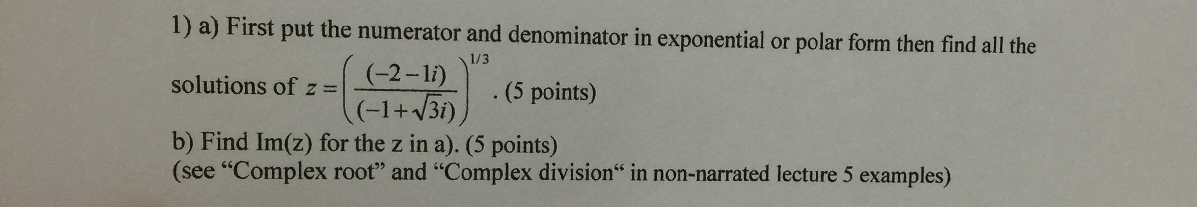 Solved First put the numerator and denominator in | Chegg.com