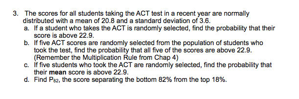 Solved The scores for all students taking the ACT test in a | Chegg.com