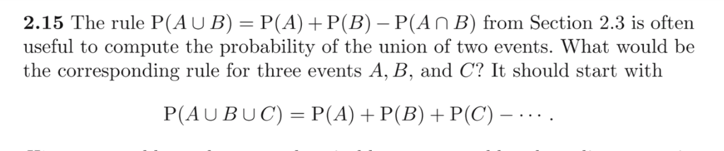Solved The rule P(A union B) = P(A) + P(B) - P(A | Chegg.com