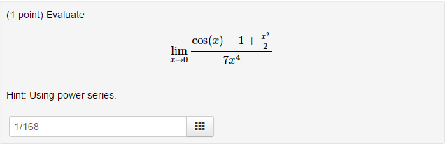Solved (1 point) Evaluate Lim x tends to 0 cos(x) -1 + x^2/2 | Chegg.com