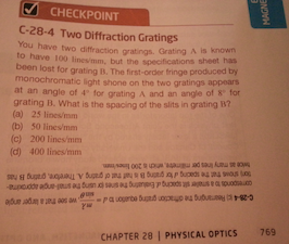 Solved CHECKPOINT C-28-4 Two Diffraction Gratings You have | Chegg.com