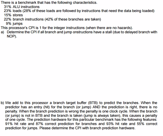There is a benchmark that has the following | Chegg.com