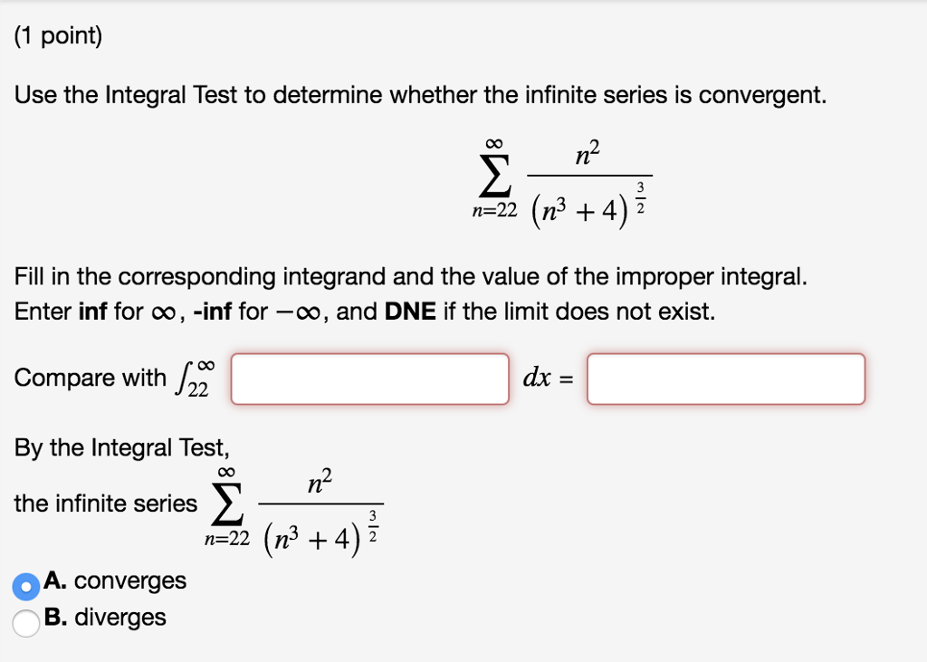 Solved 1 Point Use The Integral Test To Determine Whether