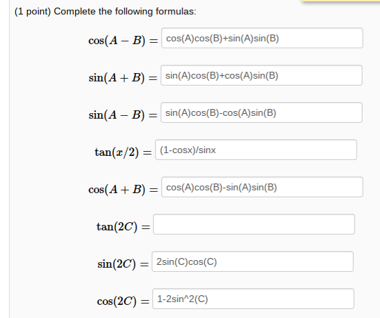 Solved (1 point) Complete the following formulas cos(A-B) | | Chegg.com