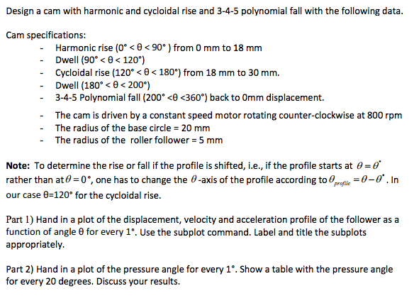 Solved Design a cam with harmonic and cycloidal rise and | Chegg.com