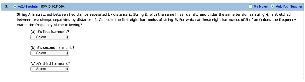 Solved String A is stretched between two clamps separated by | Chegg.com