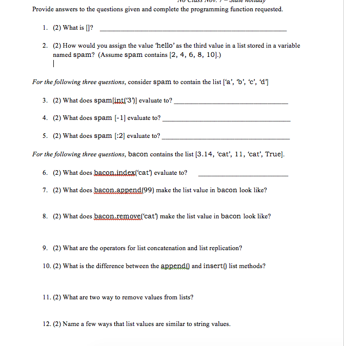 Solved Provide Answers To The Questions Given And Complete