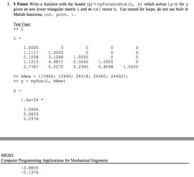Solved 3. 5 Points Write a function with the header [y]- | Chegg.com