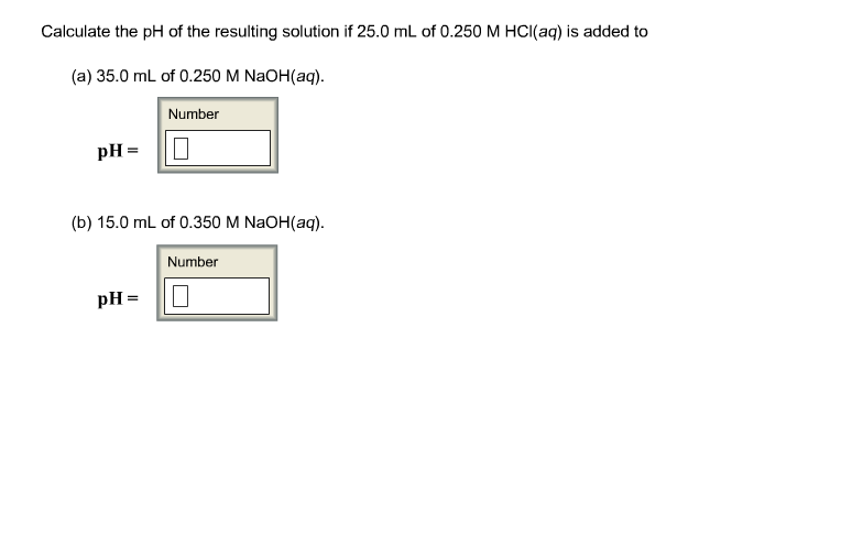 Solved Calculate the pH of the resulting solution if 25.0 mL | Chegg.com