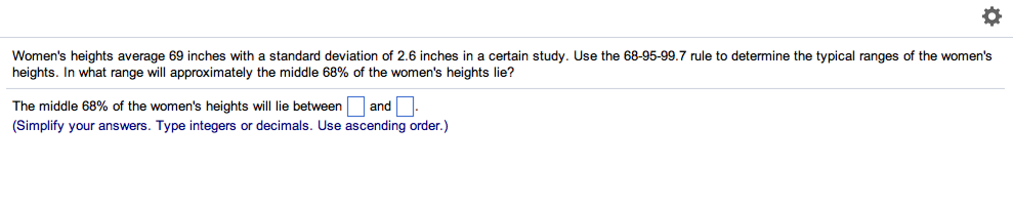 Solved Women's heights average 69 inches with a standard | Chegg.com