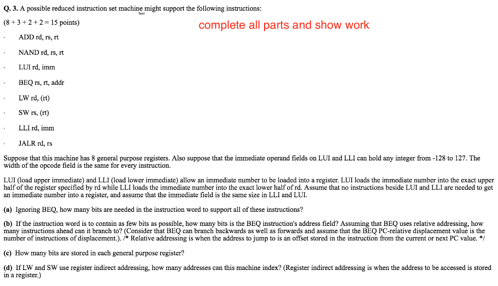 Solved Q. 3. A possible reduced instruction set machine | Chegg.com
