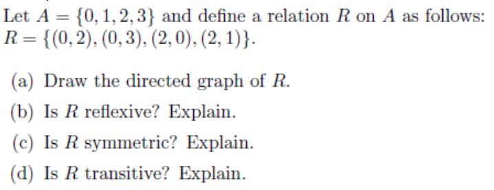Solved Let A 0, 1,2,3} and define a relation R on A as | Chegg.com
