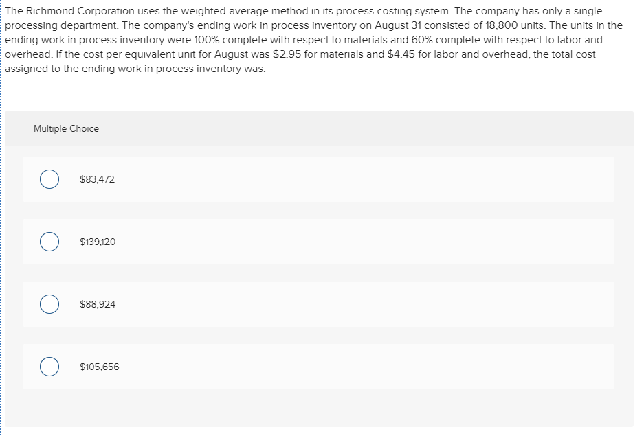 Solved The Richmond Corporation uses the weighted-average | Chegg.com Solved The Richmond Corporation uses the weighted-average | Chegg.com