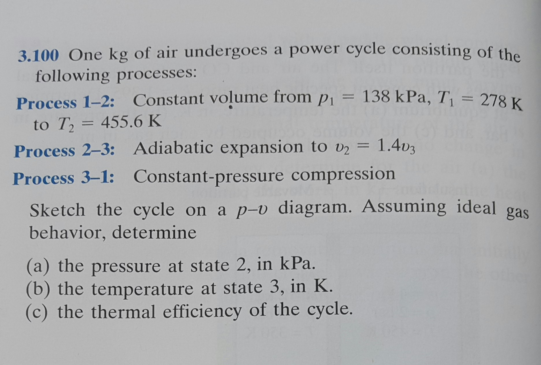 Solved One kg of air undergoes a power cycle consisting of | Chegg.com