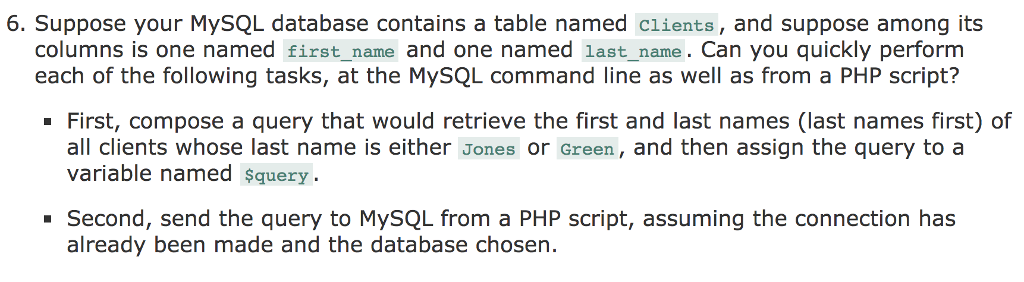 Solved 6. Suppose your MySQL database contains a table named | Chegg.com