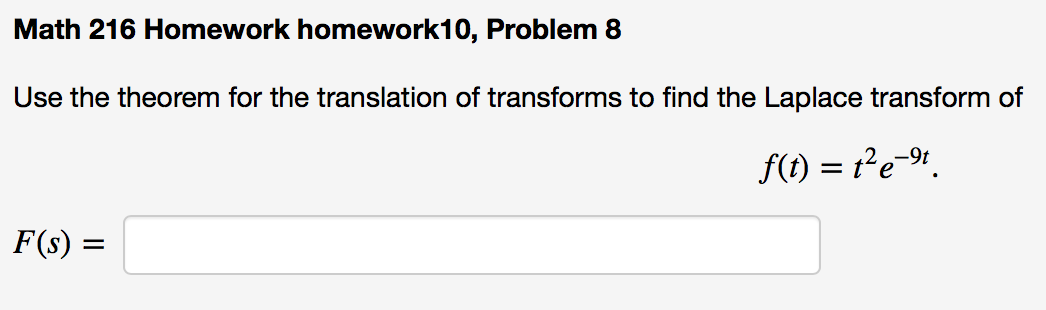 Solved Use the theorem for the translation of transforms to | Chegg.com