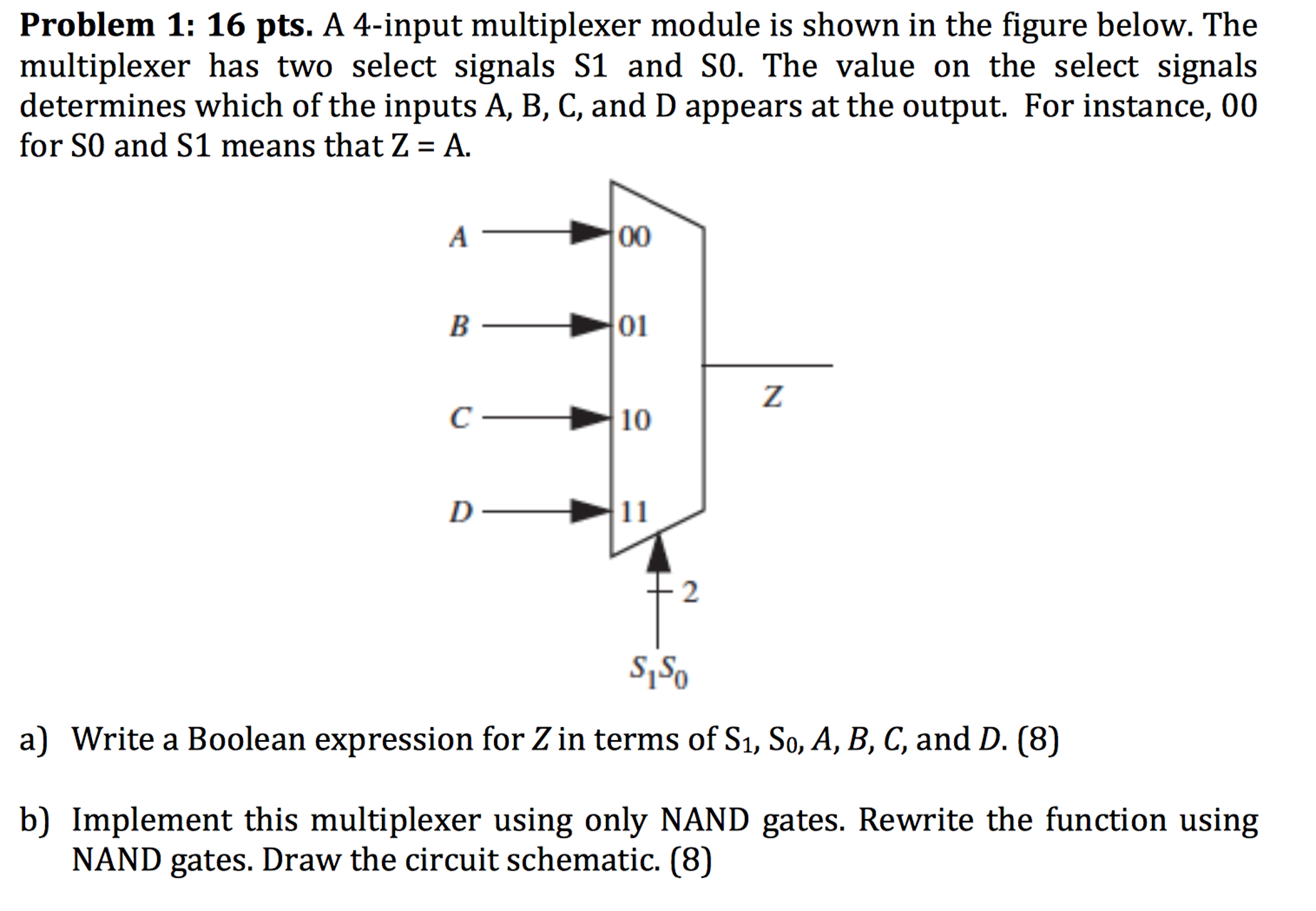 Solved A 4-input multiplexer module is shown in the figure | Chegg.com Solved A 4-input multiplexer module is shown in the figure | Chegg.com