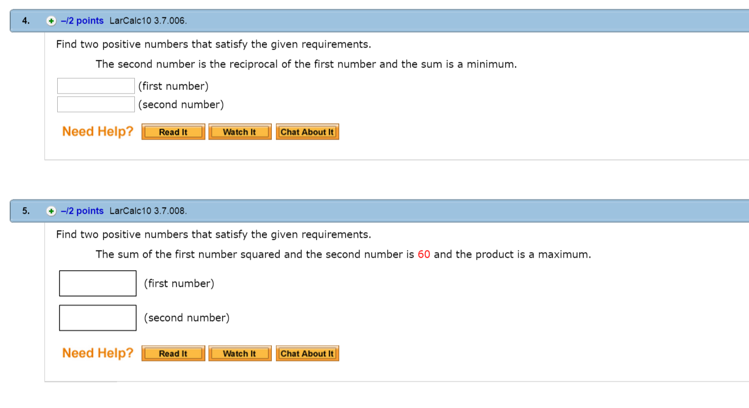Solved Find two positive numbers that satisfy the given | Chegg.com