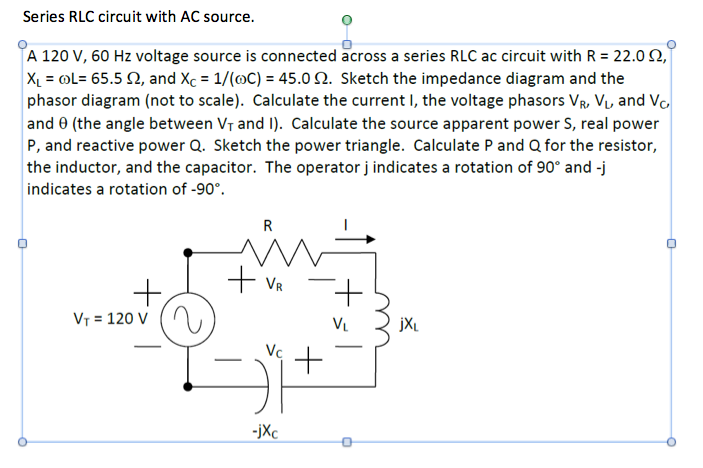 Solved Series RLC circuit with AC source. A 120 V, 60 Hz | Chegg.com