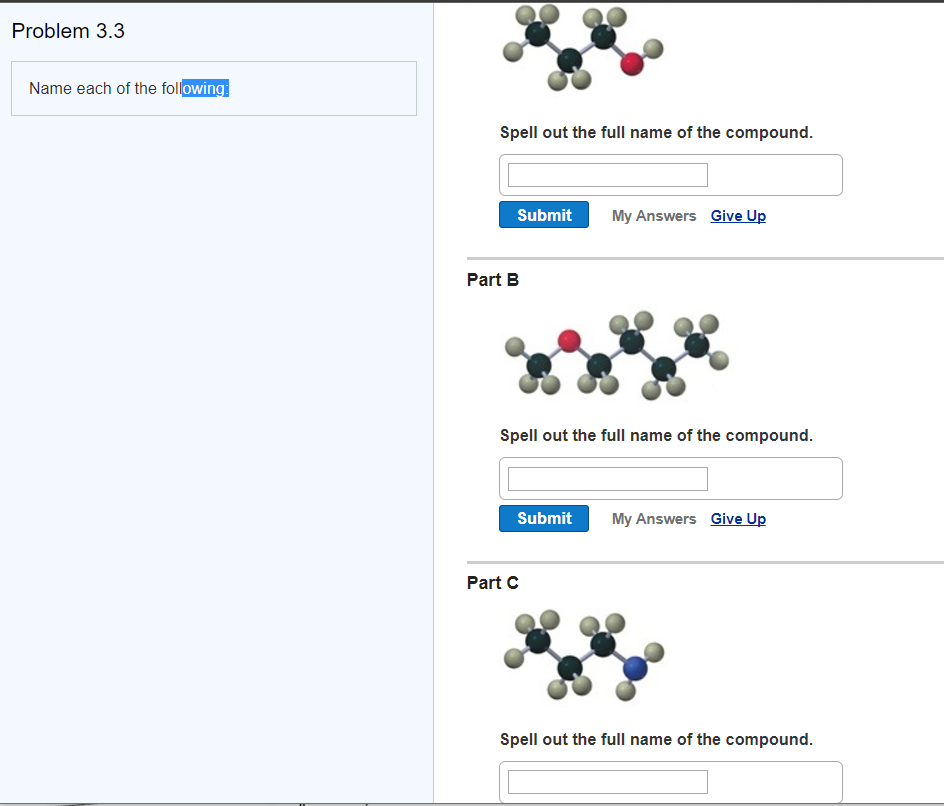 Solved Name each of the following: Spell out the full name | Chegg.com