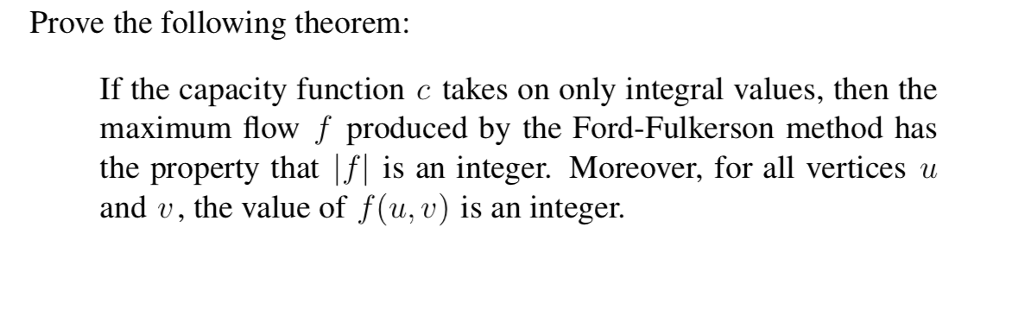 Solved Prove the following theorem: If the capacity function | Chegg.com